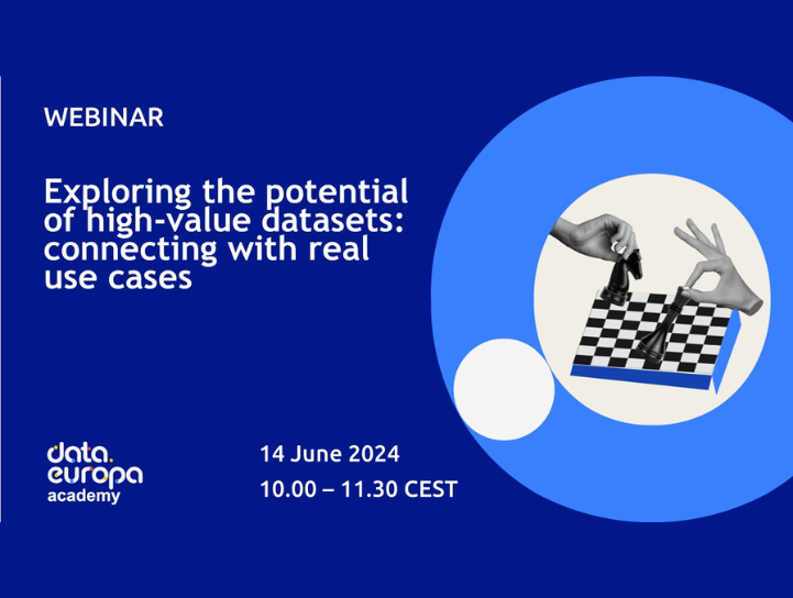 Webinar 'Exploring the potential of high-value datasets: connecting with real use cases’ | data ...